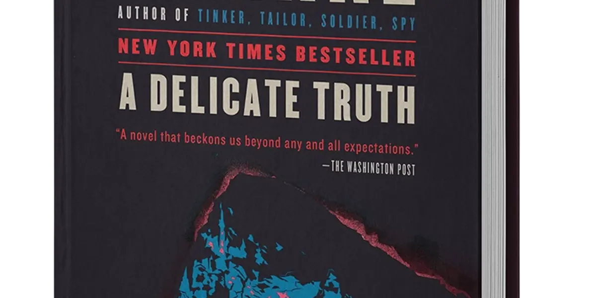 A Delicate Truth | John le Carré